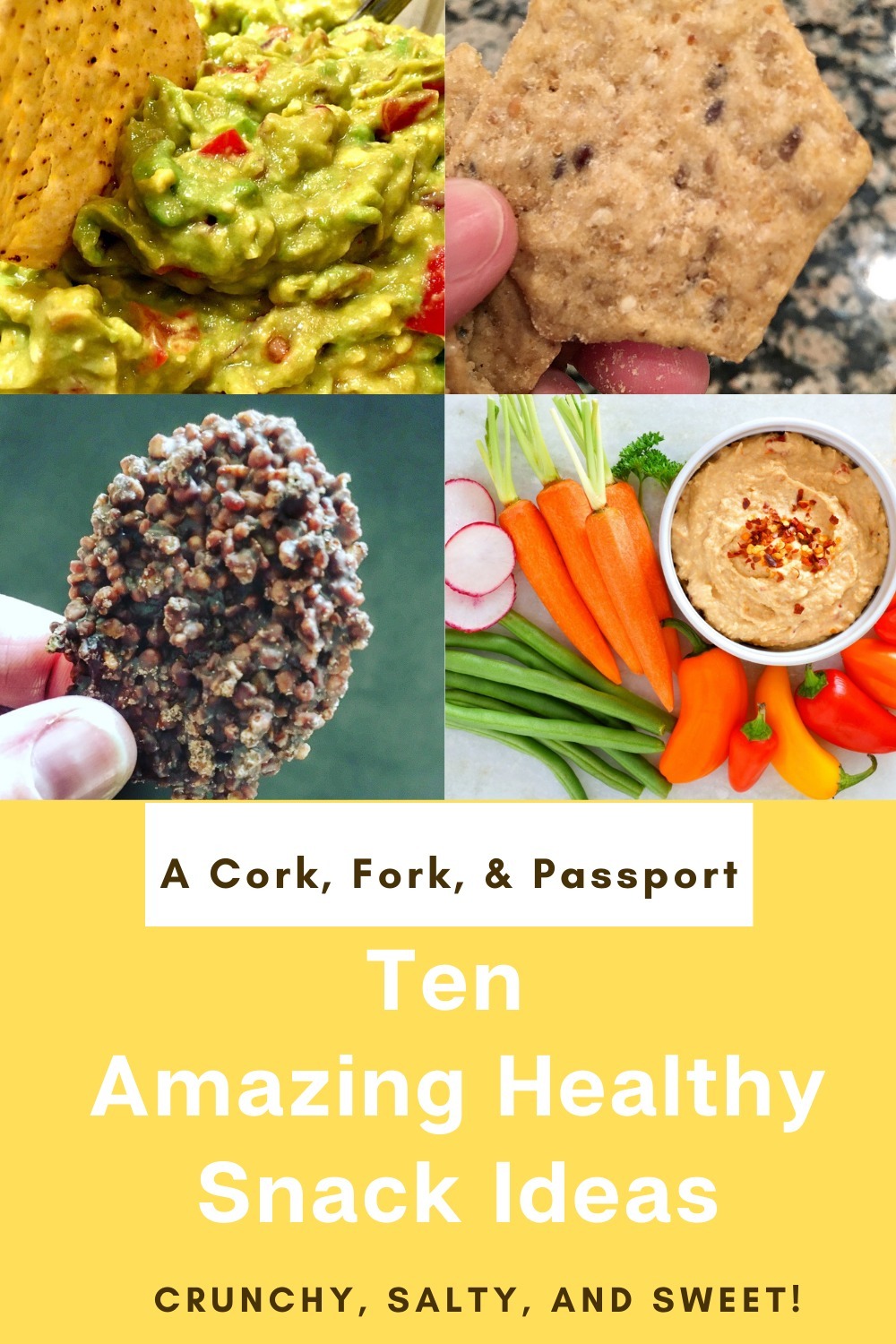 Ten Amazing Healthy Snack Ideas | A Cork, Fork, & Passport